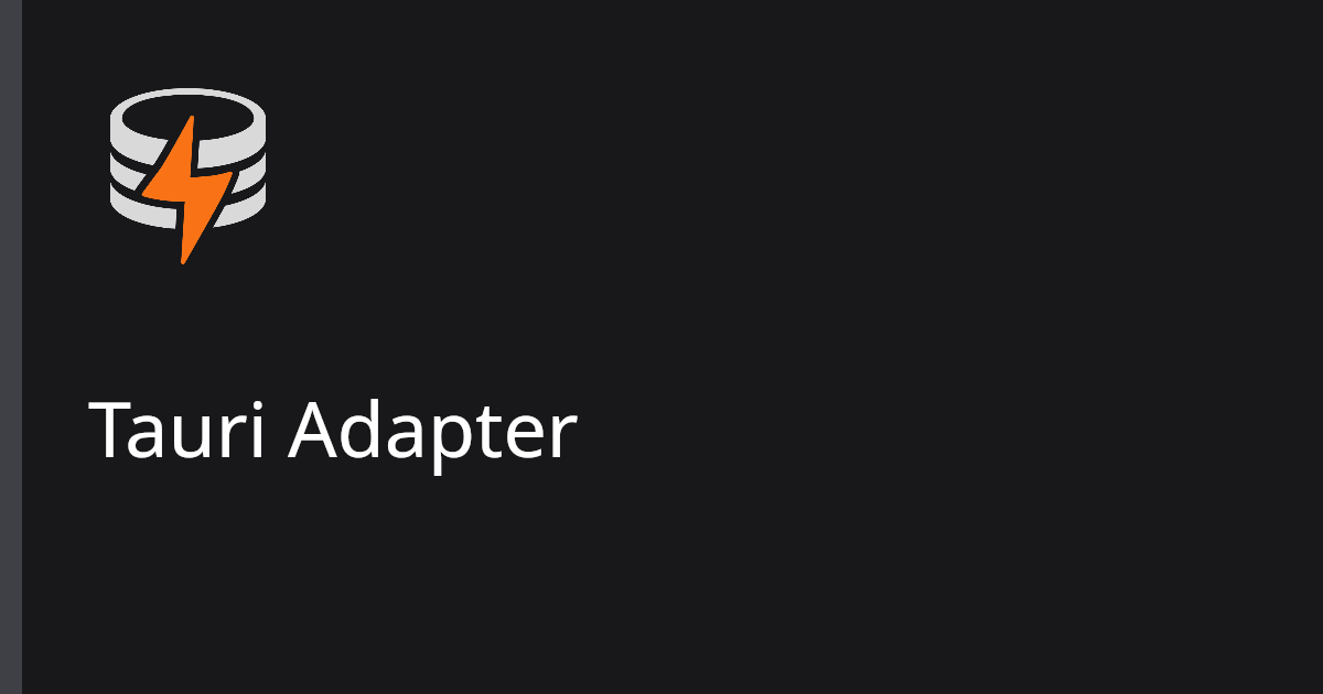 Tauri Adapter | LiveStore (0.3.1)