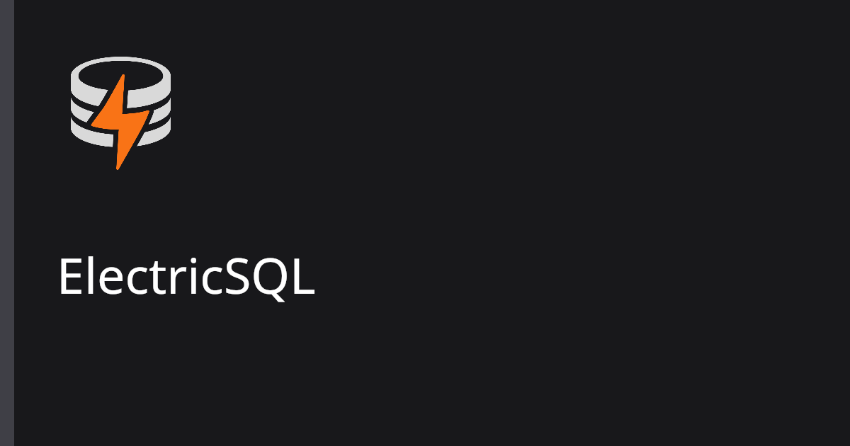 ElectricSQL | LiveStore (0.3.1)